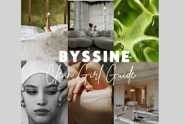 Clean Girl Guide – Byssine